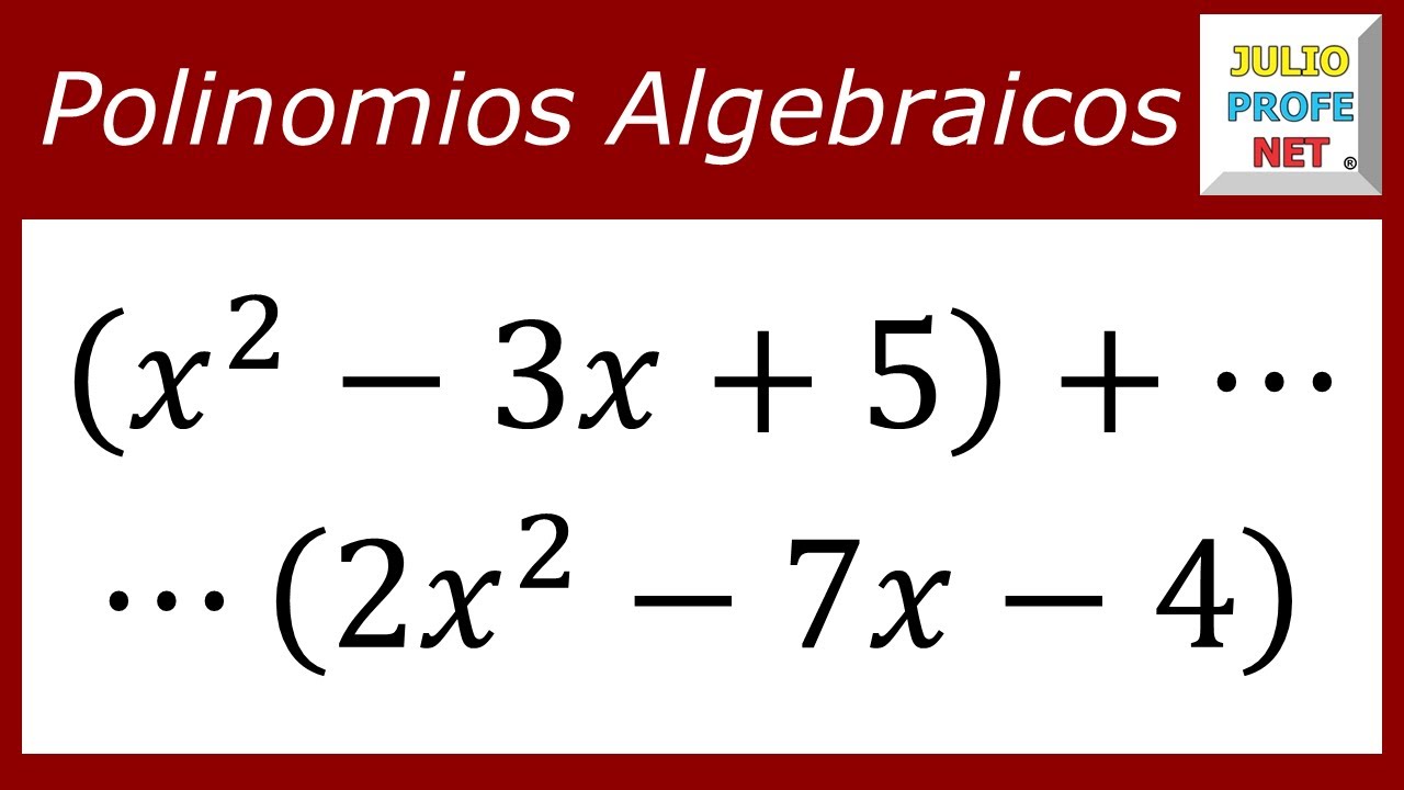 Ejemplos de operaciones con polinomios en álgebra fácil