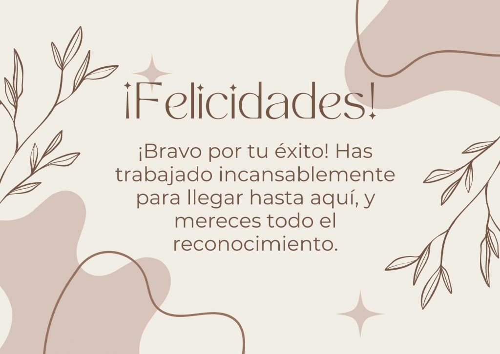 Frases de esfuerzo y felicidades por tu logro personal